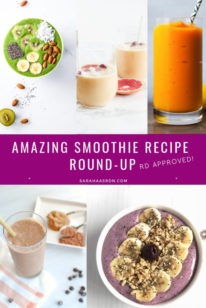 Amazing Smoothie Recipe Round-up - Sara Haas, RDN, LDN